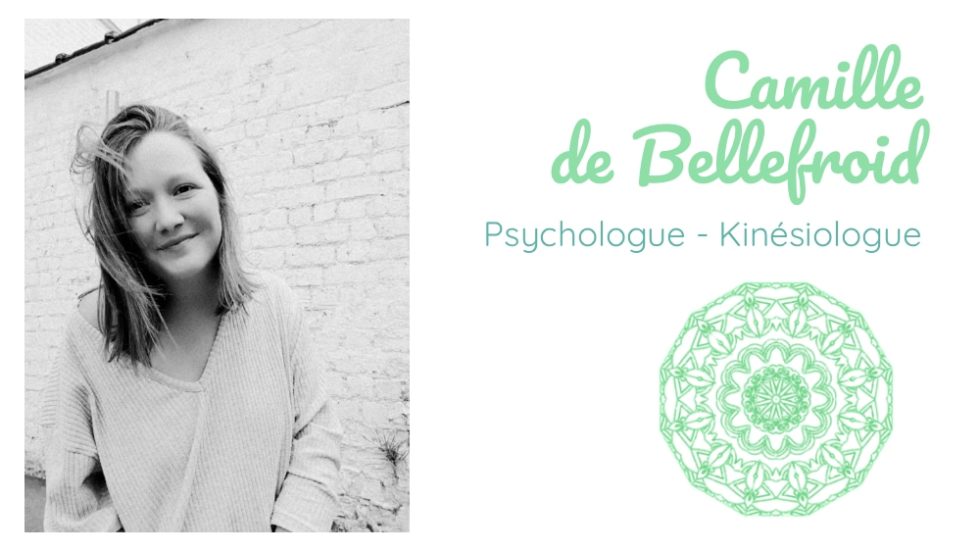 Camille de Bellefroid – Psychologue / Kinésiologue | Centre ...